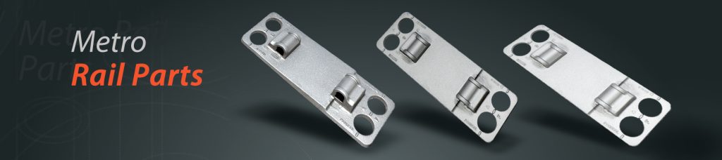 Metro Rail Parts – Himcast